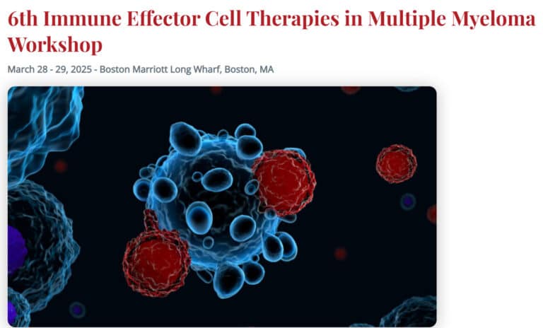 International Myeloma Society 6th Immune Effector Cell Therapies in ...